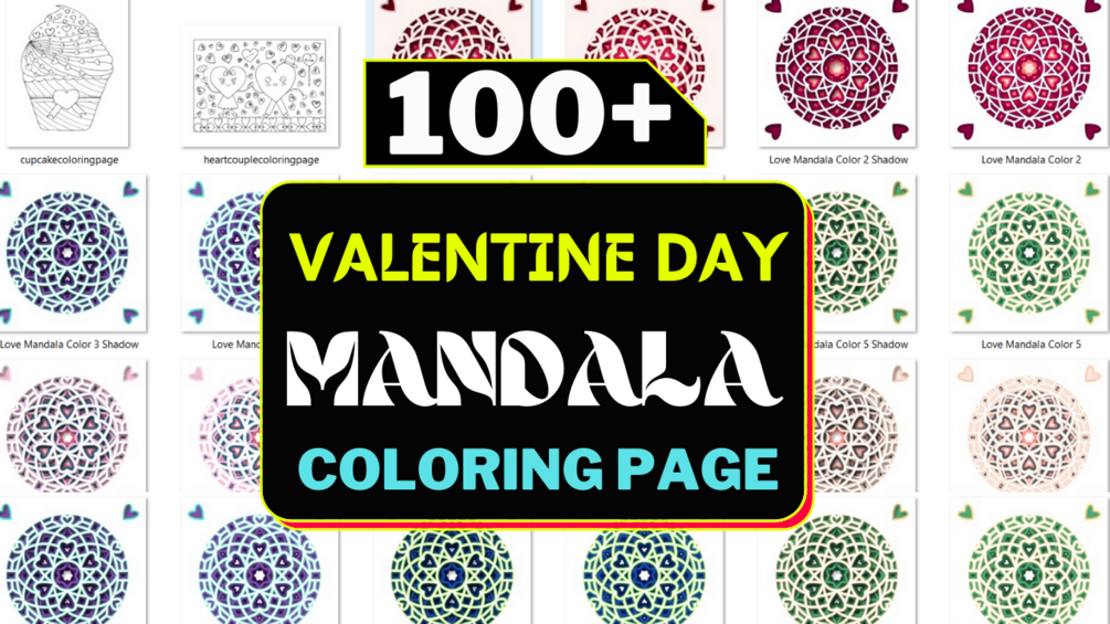 100+ Valentine Day Mandala Coloring page for kids and adults for ...