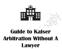 Kaiser Arbitration Manual for Self-Represented Patients