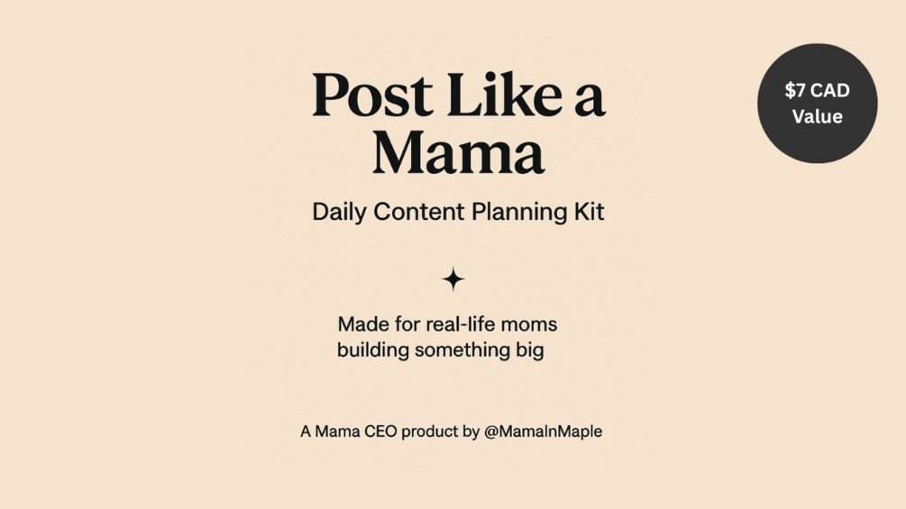 Post Like a Mama: Daily Content Planning Kit