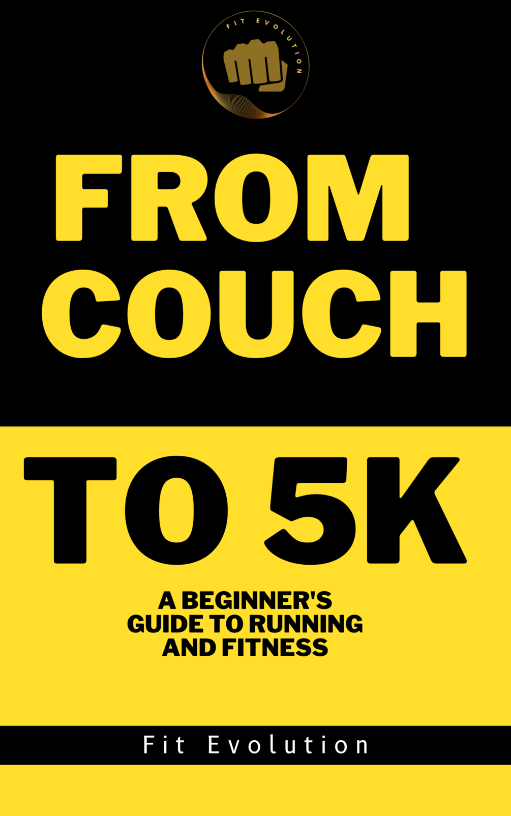 From Couch to 5K: A Beginner's Guide to Running and Fitness