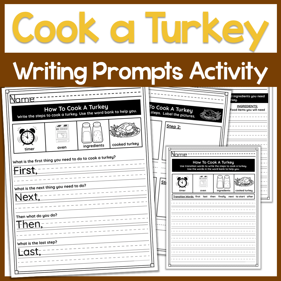 How To Cook A Turkey - Writing Prompts Activity for K-2 Grades