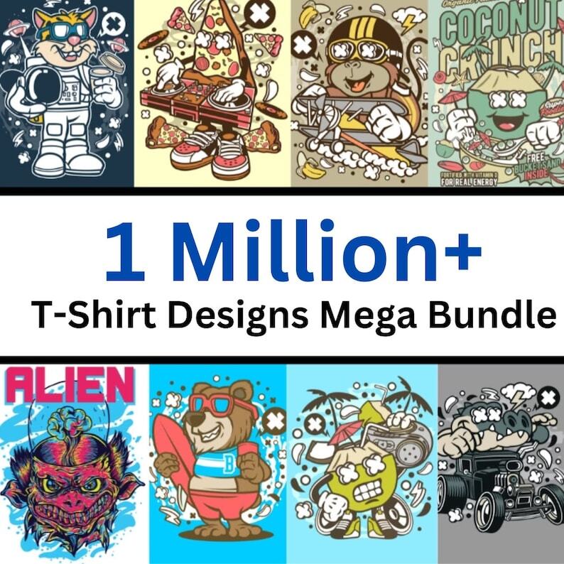 1,000,000+ MEGA T-shirt Designs