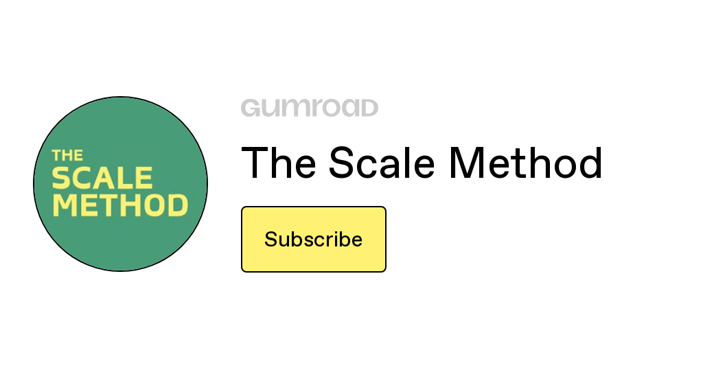 The Scale Method