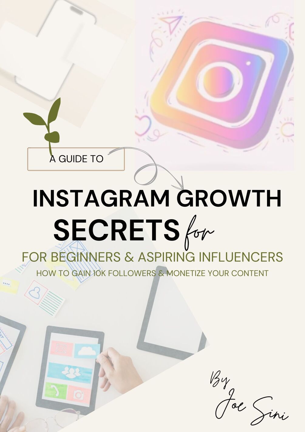 Instagram Growth Secrets: How to Gain 10K Followers & Monetize Your Content