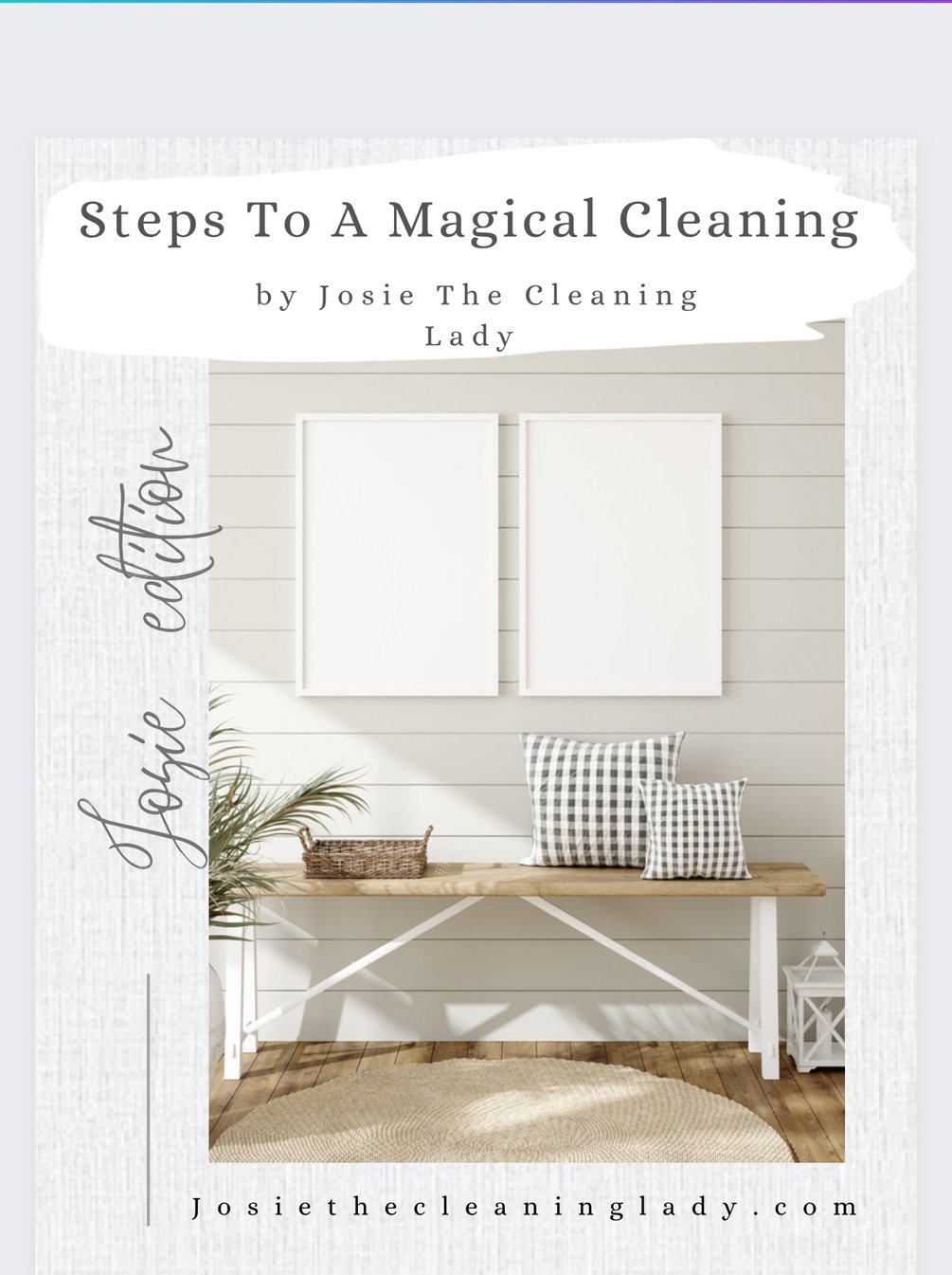 Step by Step Magical Cleaning