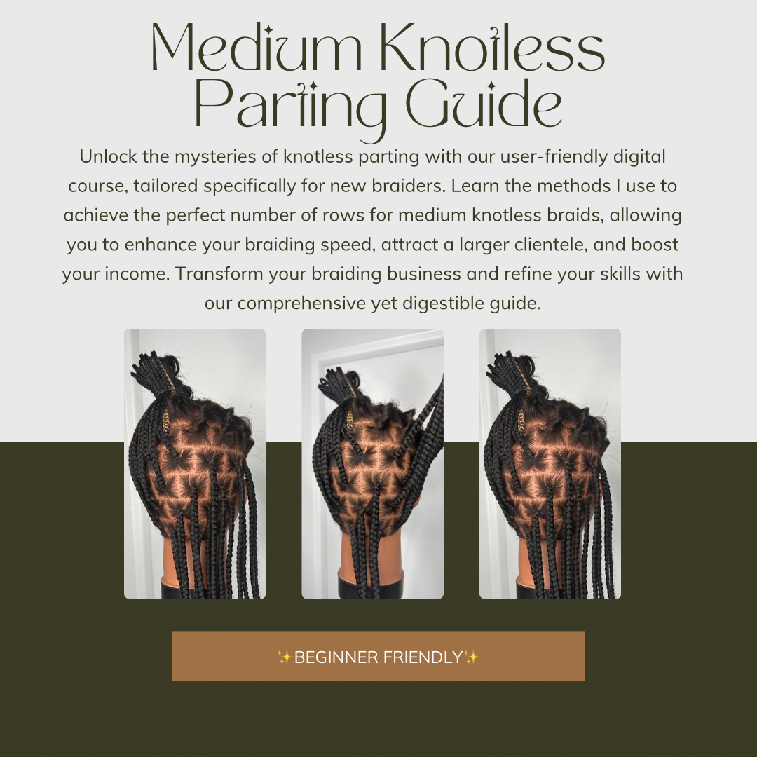 TJ's Medium Knotless Parting Guide For Beginner Braiders