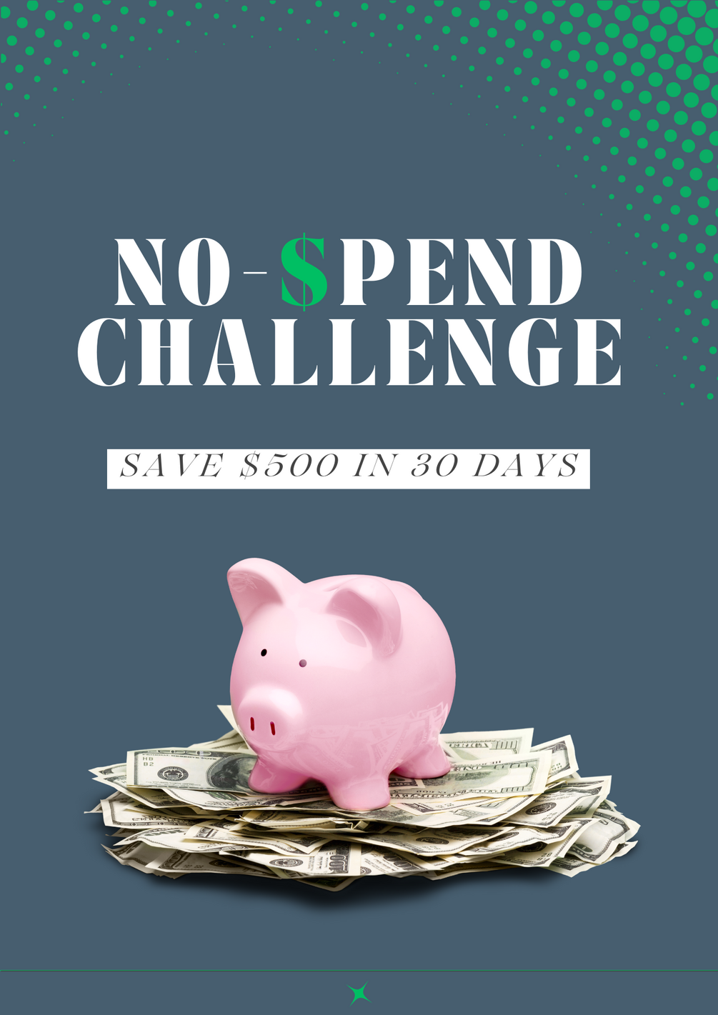 No-Spend Challenge – Save $500 in 30 Days