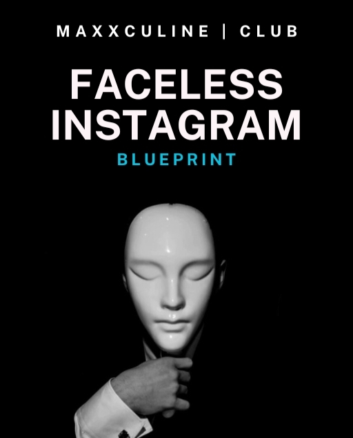 Faceless Instagram Blueprint - eBook to Master faceless IG