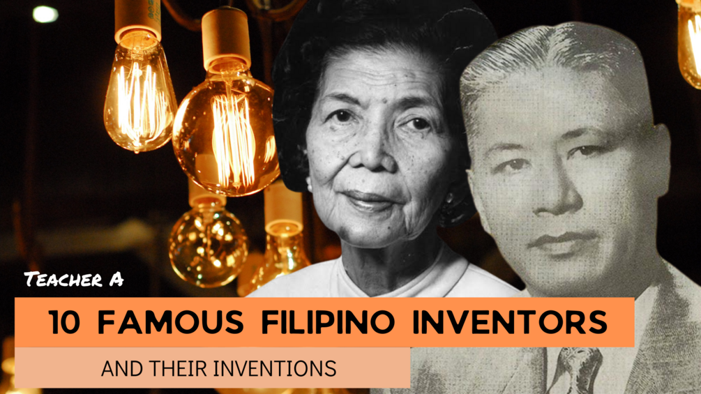 10 FAMOUS FILIPINO INVENTORS AND THEIR INVENTIONS PART 1