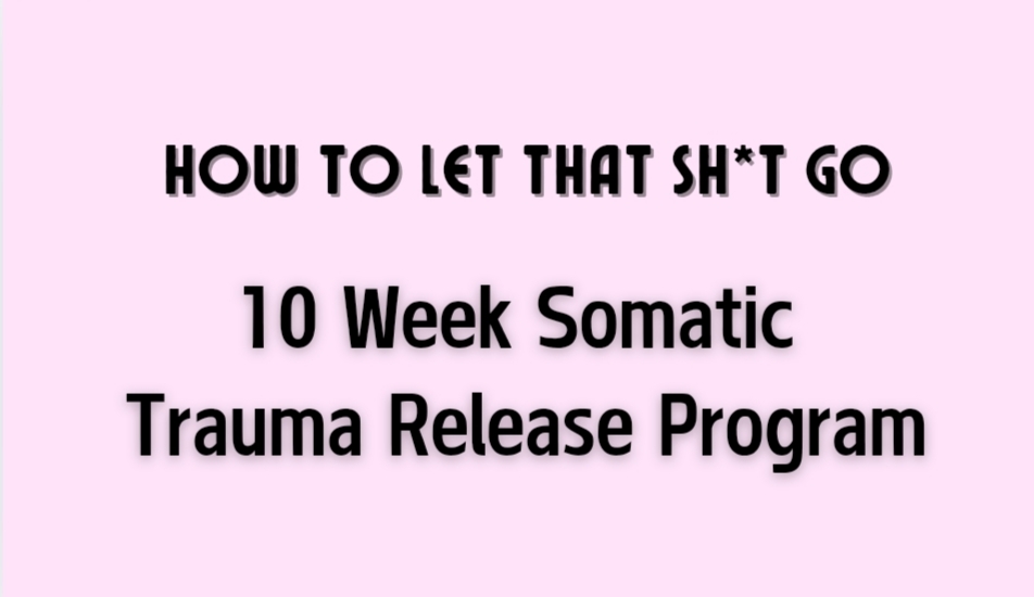 How to Let That Sh*t Go