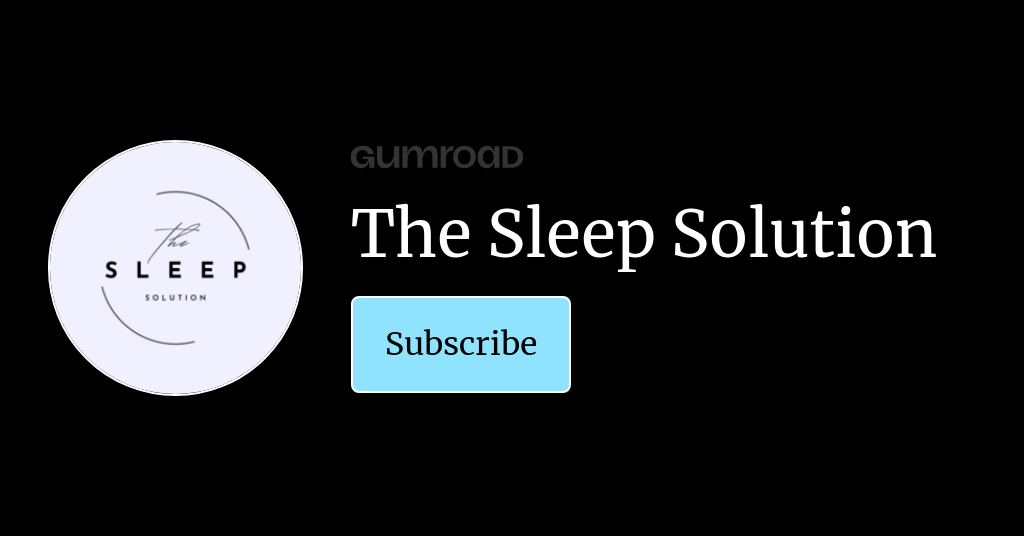 The Sleep Solution