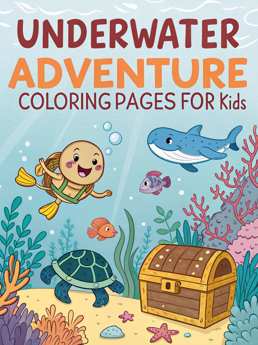 Underwater Adventure Coloring Pages for Kids – Fun Ocean Creatures ...