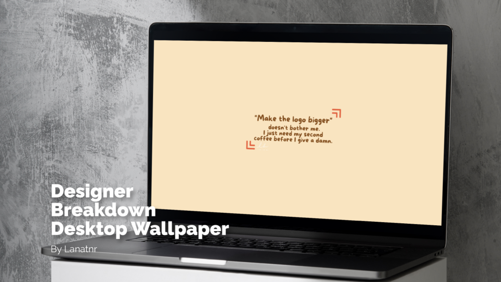 Designer Breakdown Vol.1 – Desktop Wallpaper Pack