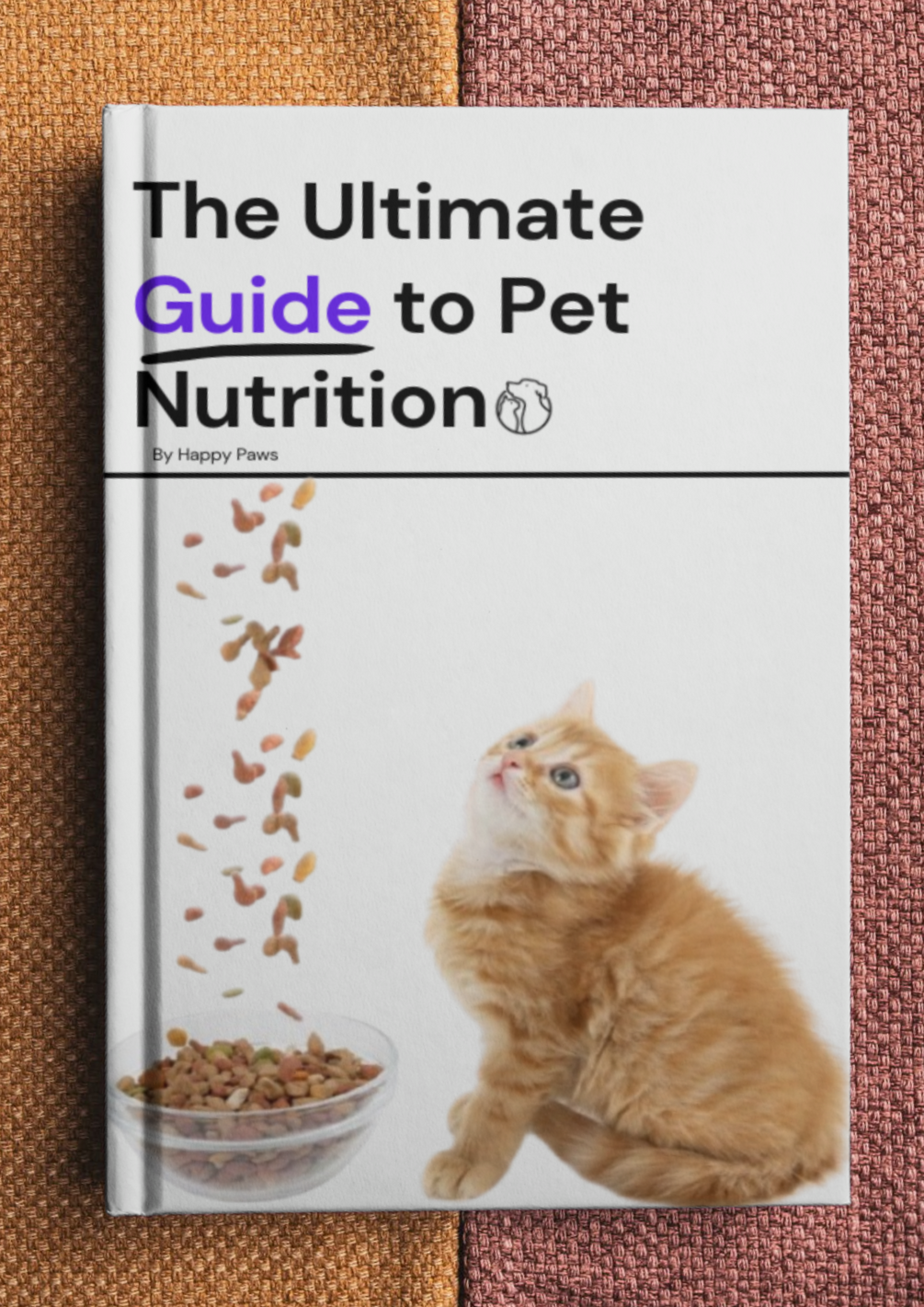 The Ultimate Guide to Pet Nutrition