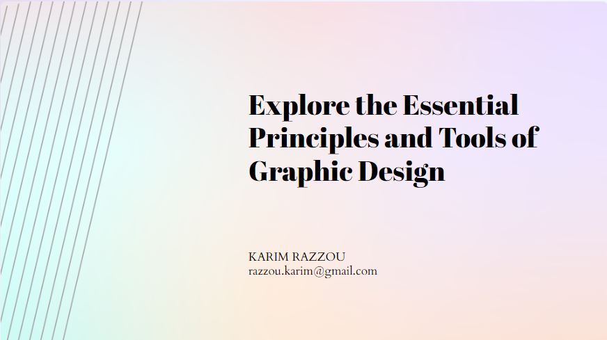 Introduction to Graphic Design: Basics of Design Principles and Software Tutorials (with Audio)