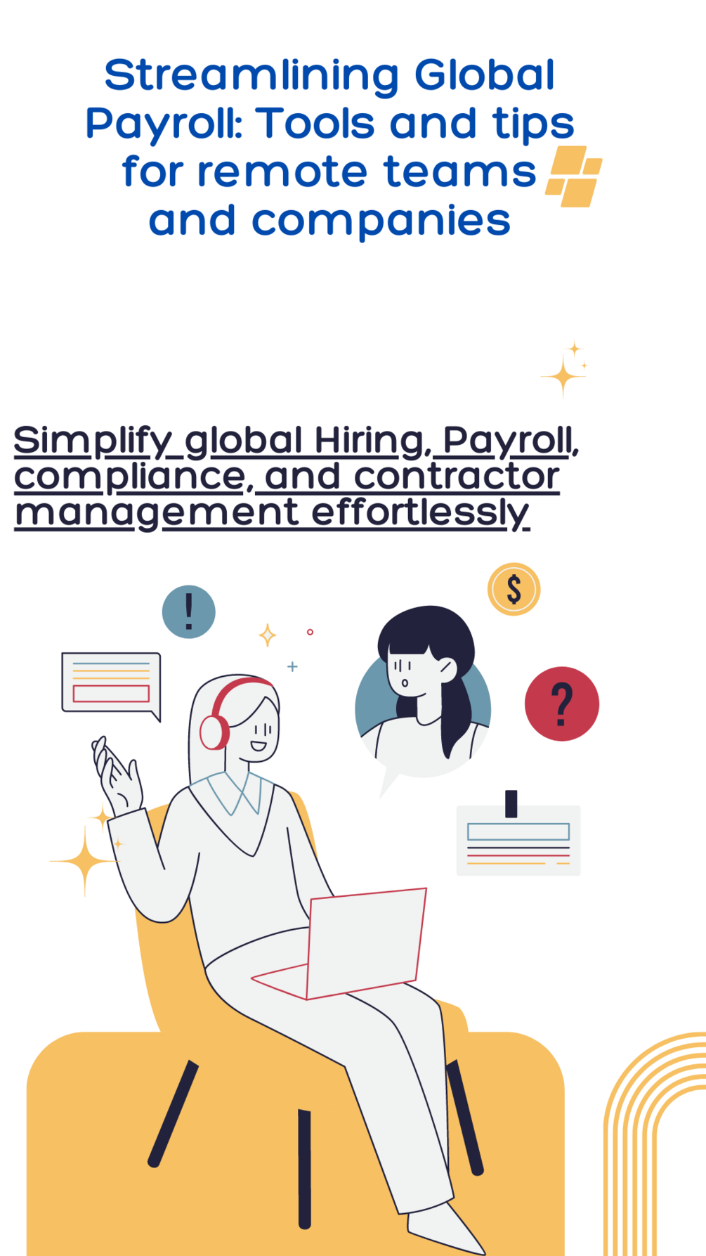 Streamlining Global Payroll: Tools and tips for remote teams and companies