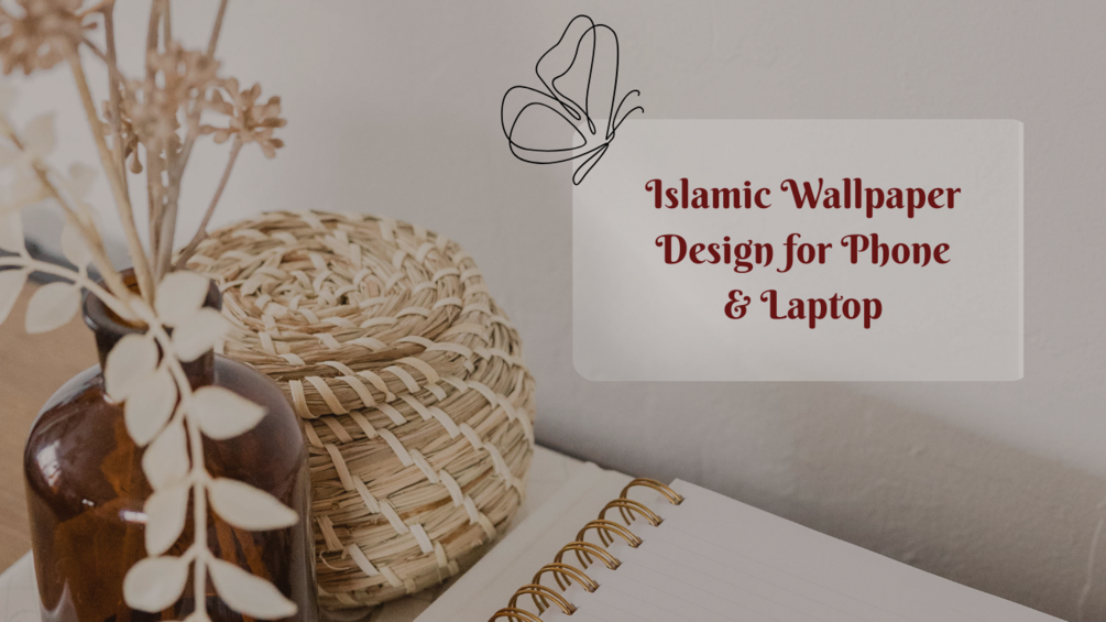 Islamic Wallpaper's Design
