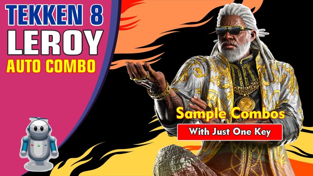 Leroy Auto SAMPLE COMBO ONLY - Tekken 8 (macro file *.mcr)