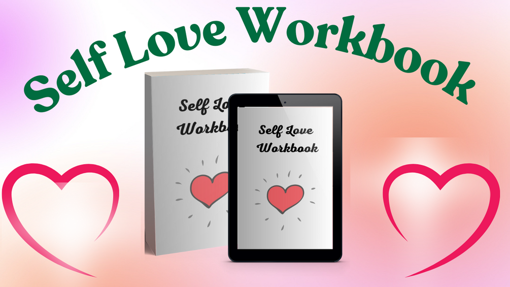 Self Love Workbook