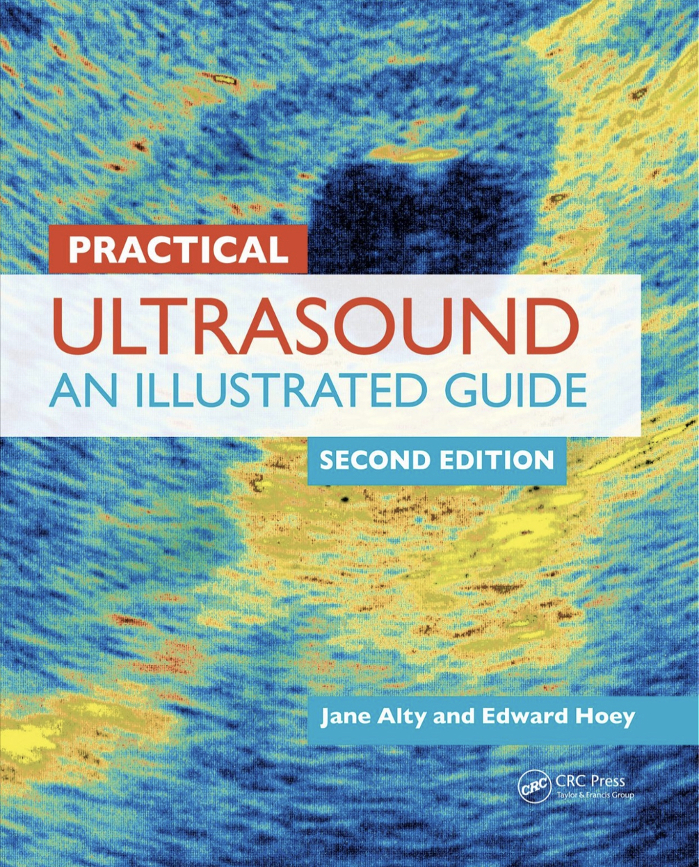 Practical Ultrasound: An Illustrated Guide 2nd edition