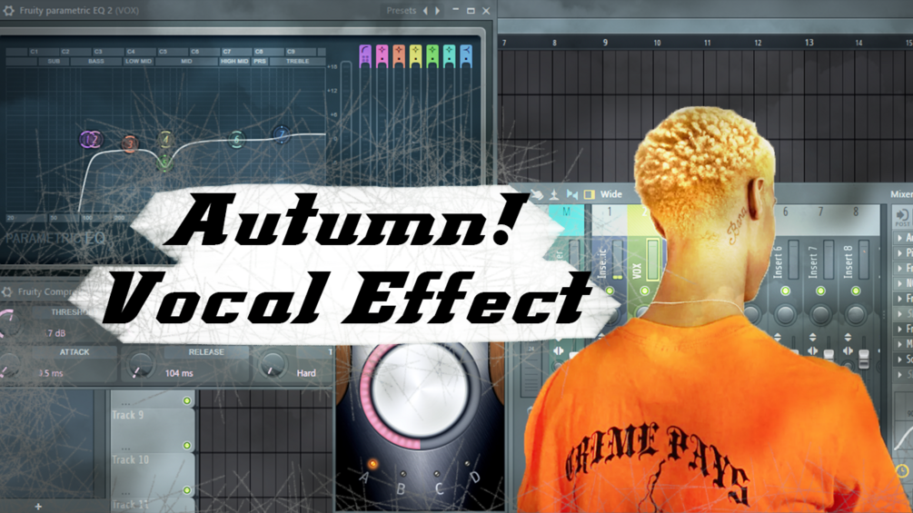 Autumn! Rap Vocal Effect
