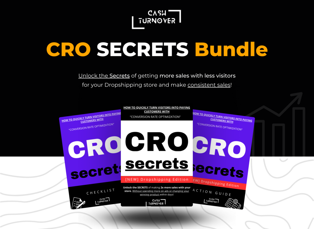 CRO SECRETS Bundle: DROPSHIPPING EDITION