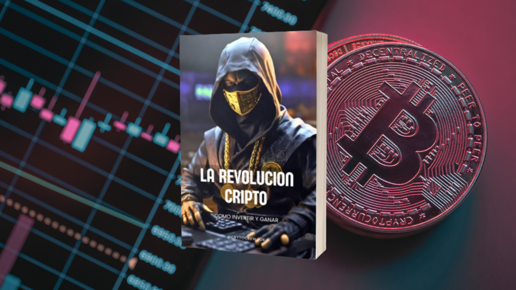 La Revolución Cripto - Como Invertir y Ganar