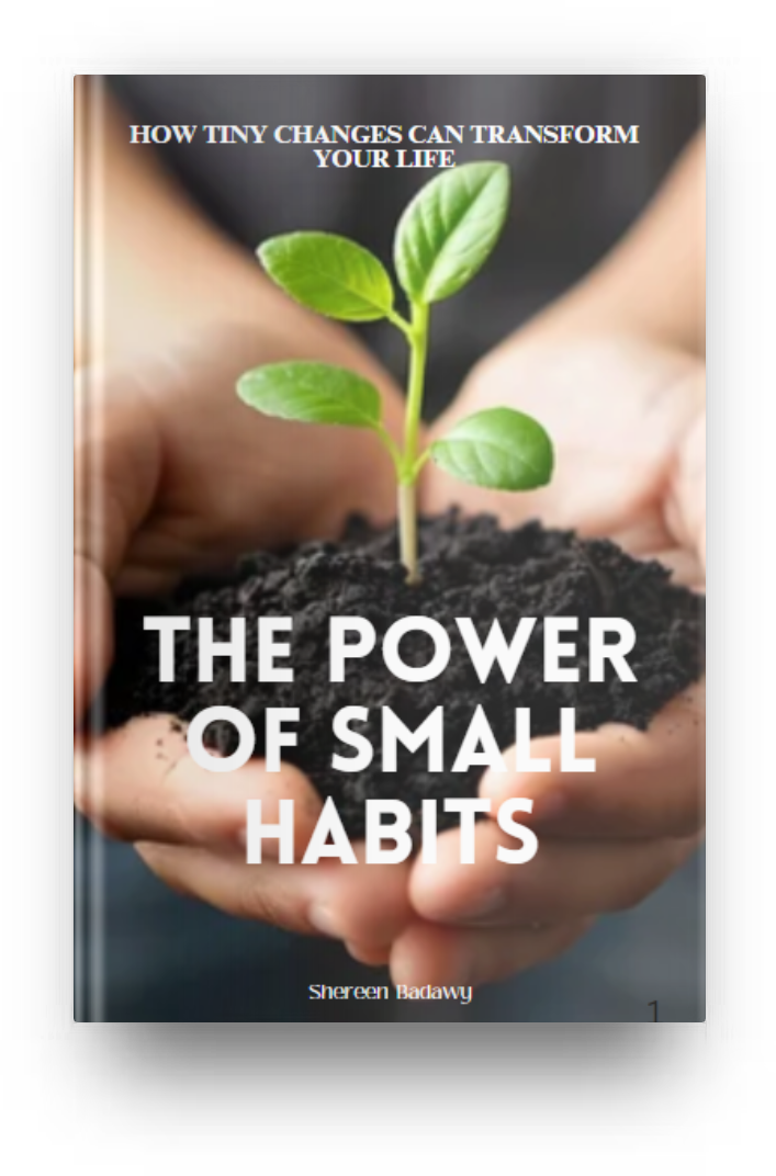 The Power of Small Habits