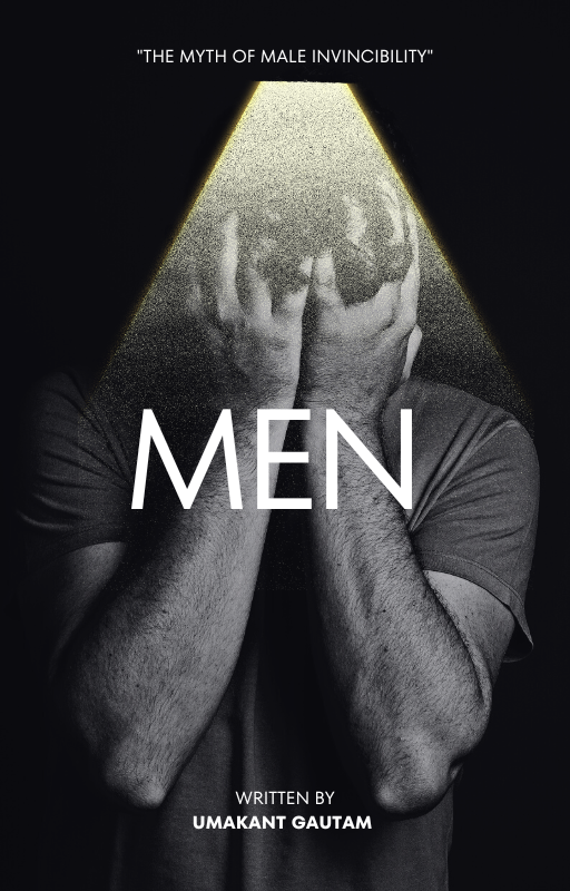 "The Myth of Male Invincibility"