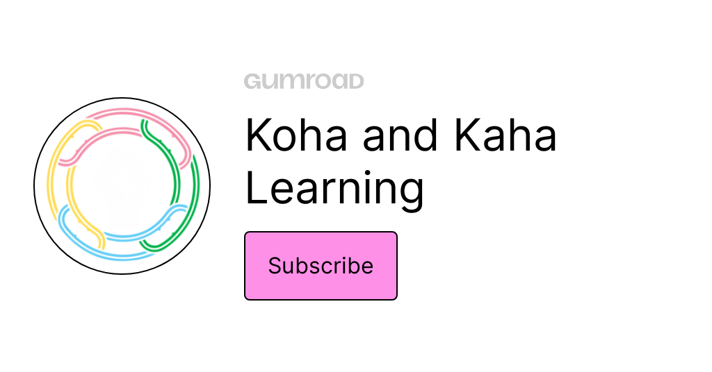 Koha and Kaha Learning