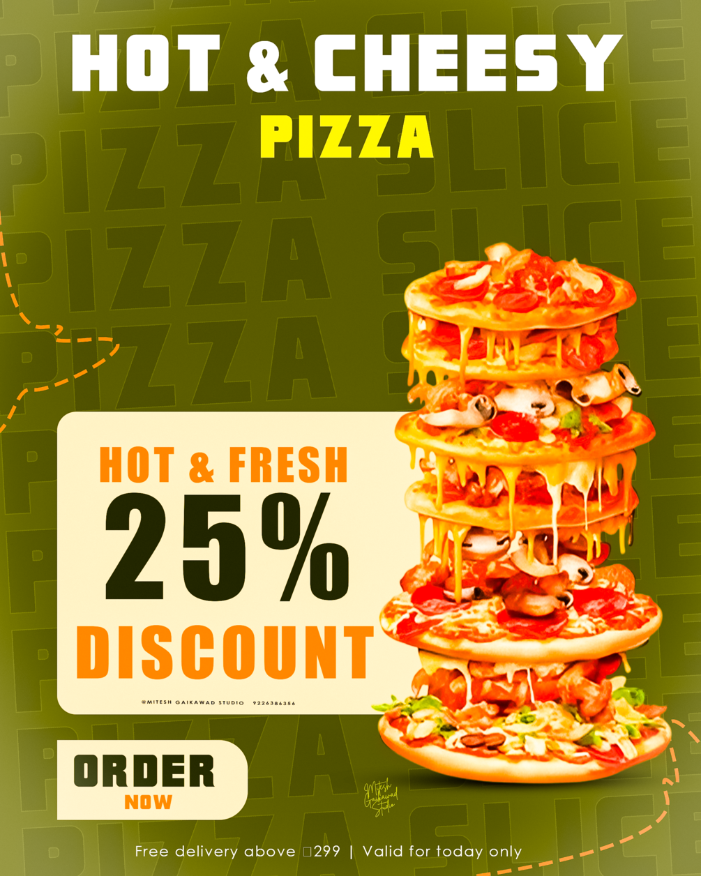 Hot & cheesy pizza poster template