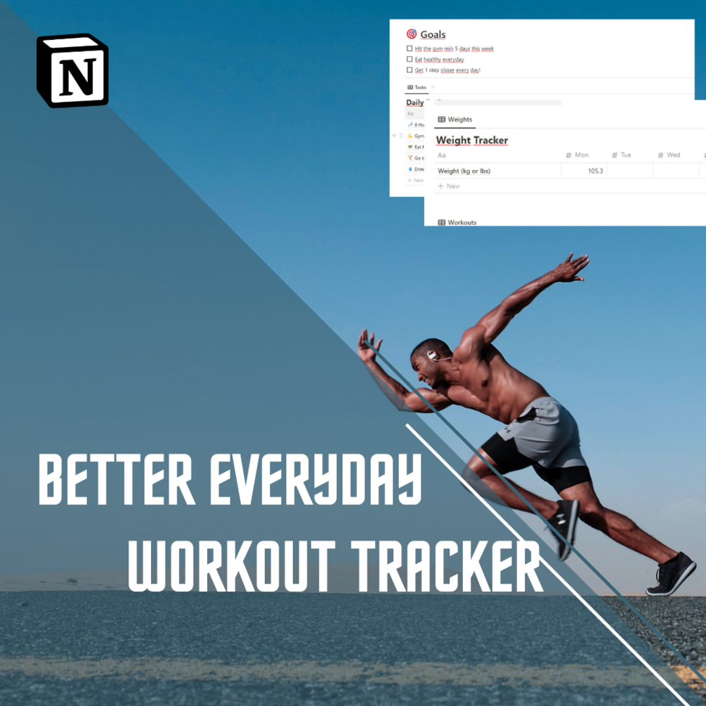 Better Everyday! - Workout Tracker
