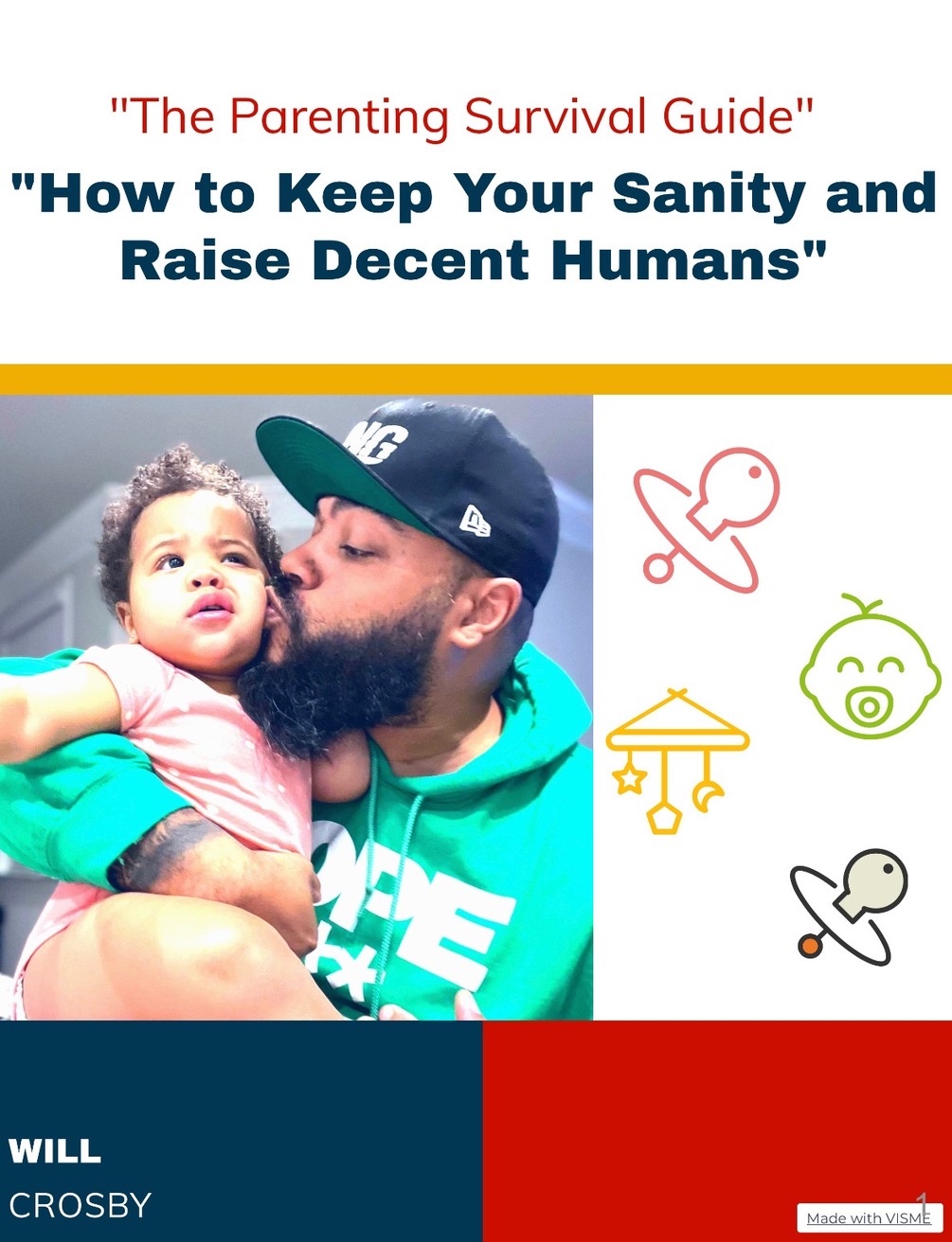 The Parenting Survival Guide - "How To Keep Your Sanity and Raise ...
