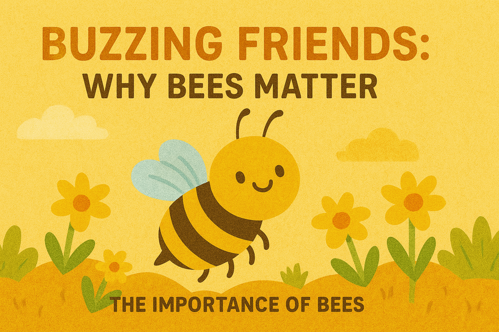 The Importance of Bees
