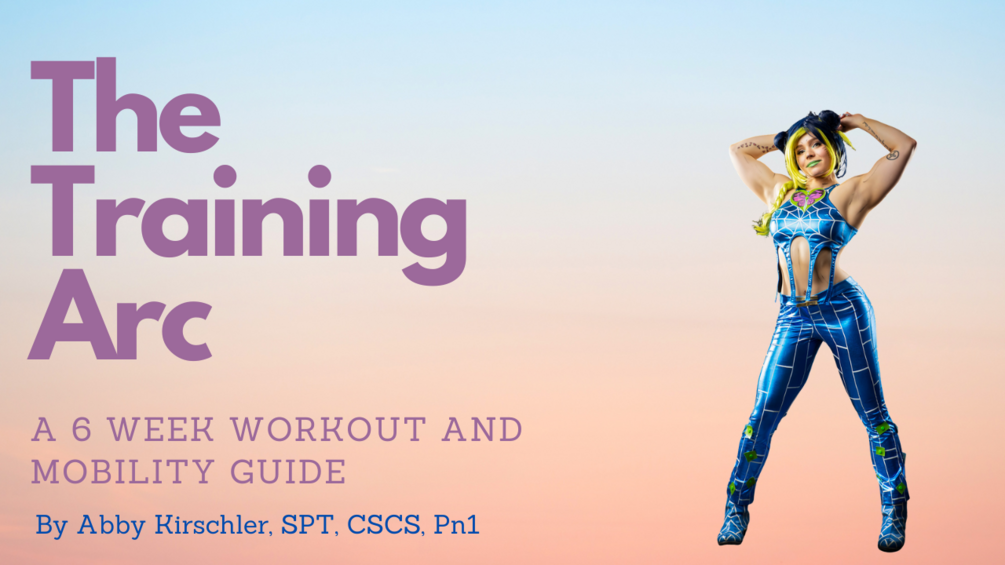 The Training Arc - 6 Week Workout & Mobility Guide