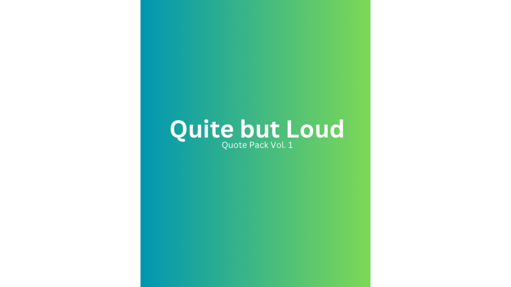 Quiet But Loud Vol 1