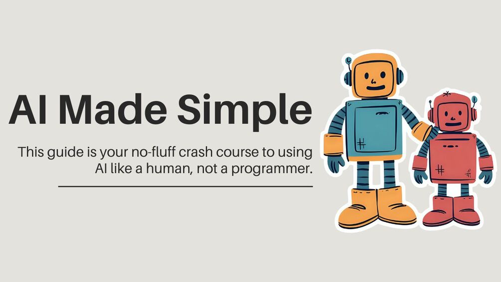 A No-Fluff Crash Course for AI Beginners