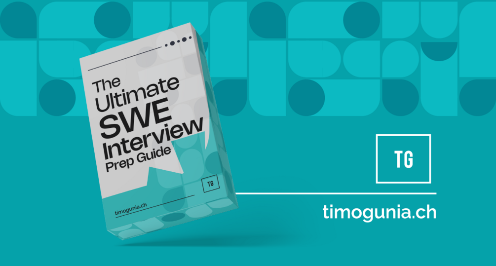 The Ultimate SWE Interview Prep Guide