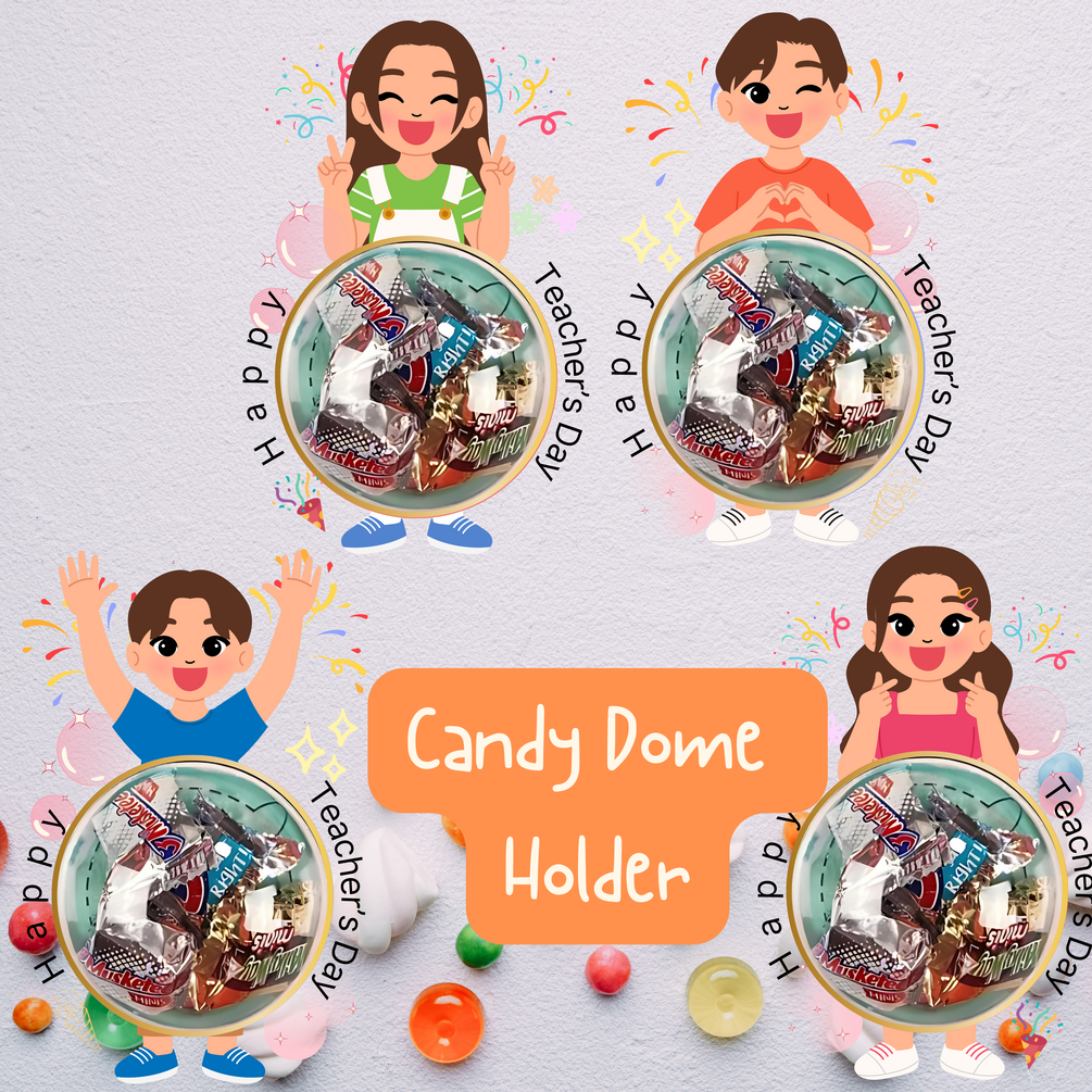 Candy Dome Holder
