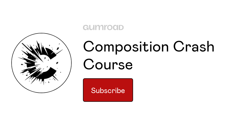 Composition Crash Course