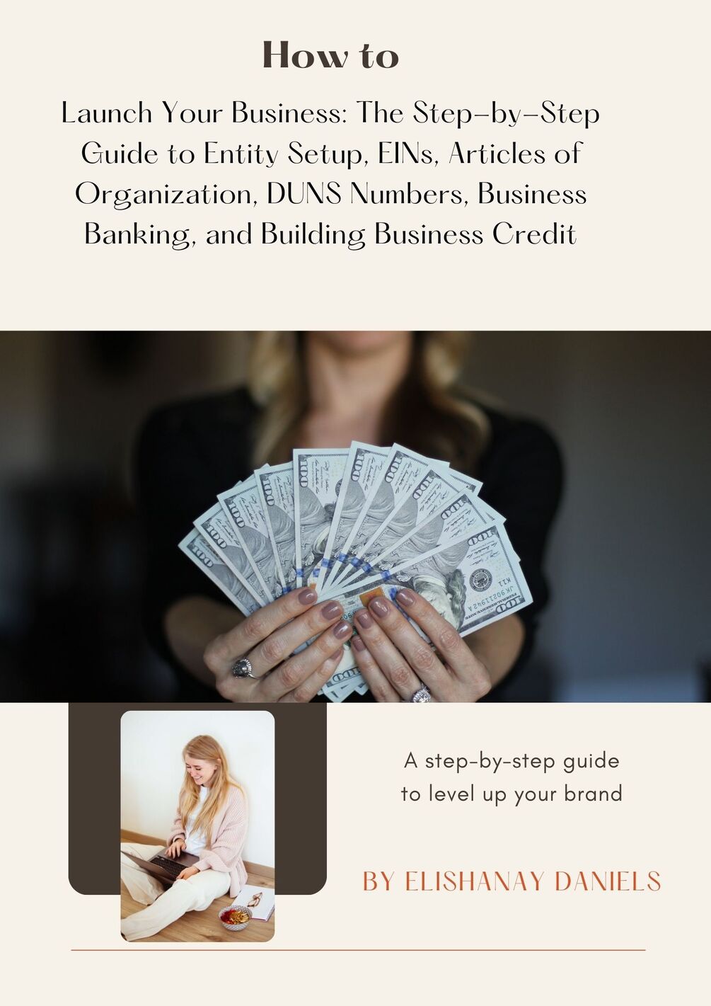 Launch Your Business: The Step-by-Step Guide