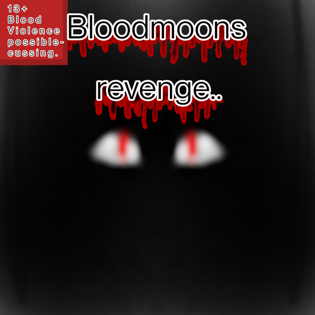 Claws not paws : "Bloodmoons revenge by Fern redwood"