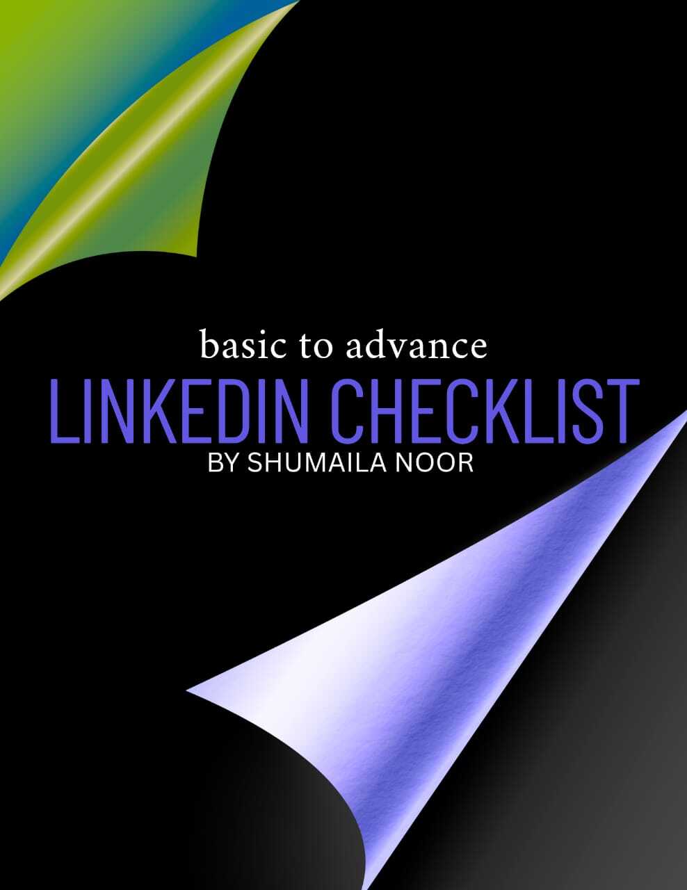 LinkedIn Checklist ( Basic to Advance Level )