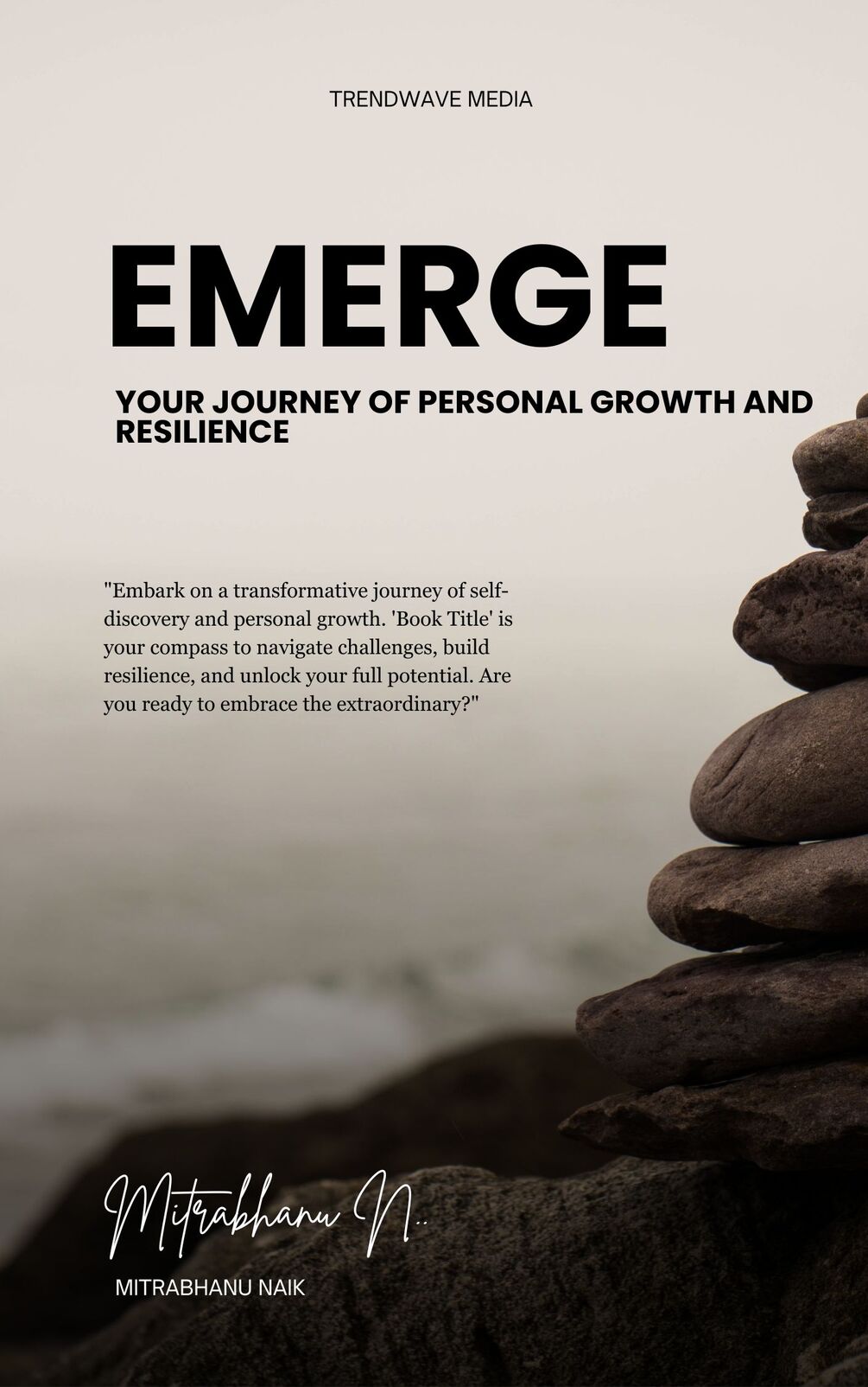 Emerge: Your Journey of Personal Growth and Resilience
