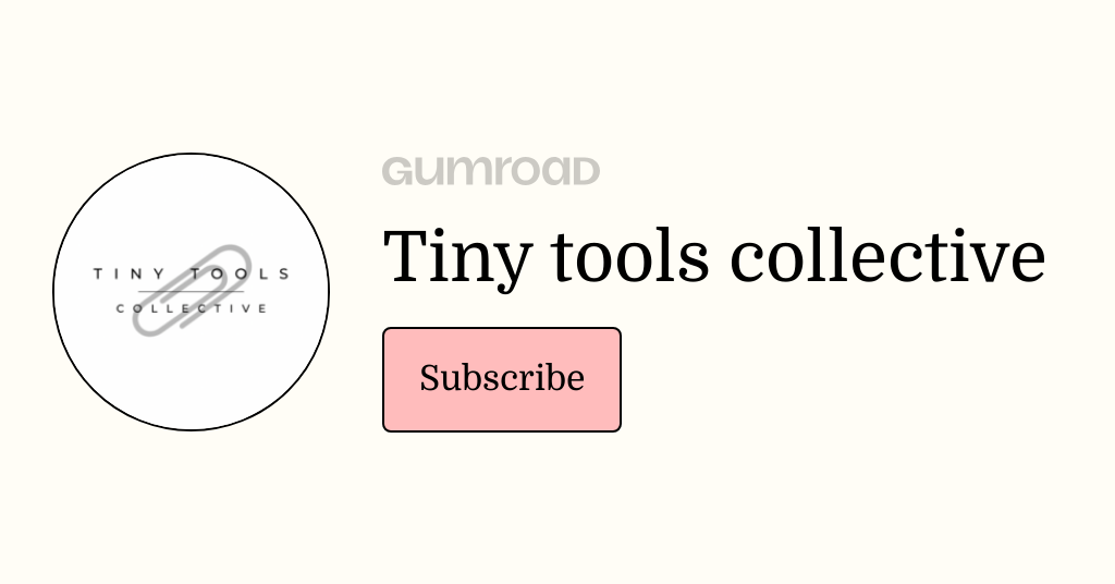 Tiny tools collective