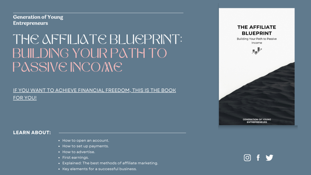 The Affiliate Blueprint: Building Your Path to Passive Income