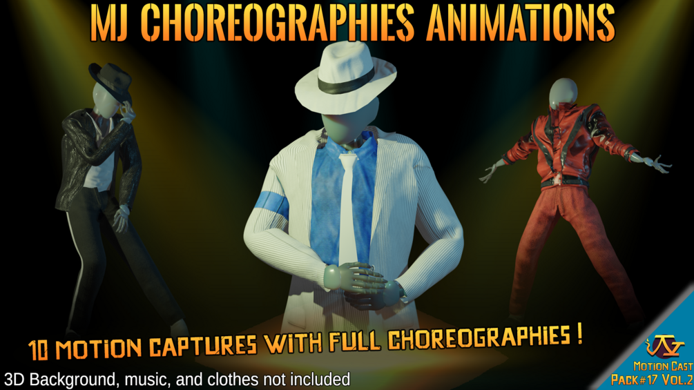 MJ Choreographies animations (Motion Cast#17 Vol.2)