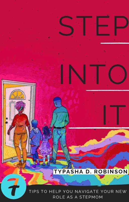 Step Into It: 7 Tips to Help You Navigate Your New Role as a Stepmom