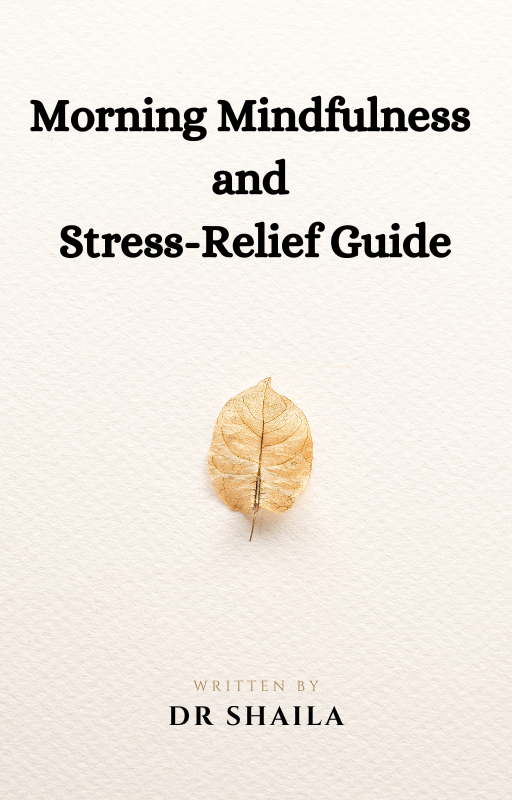 Morning Mindfulness and Stress-Relief Guide