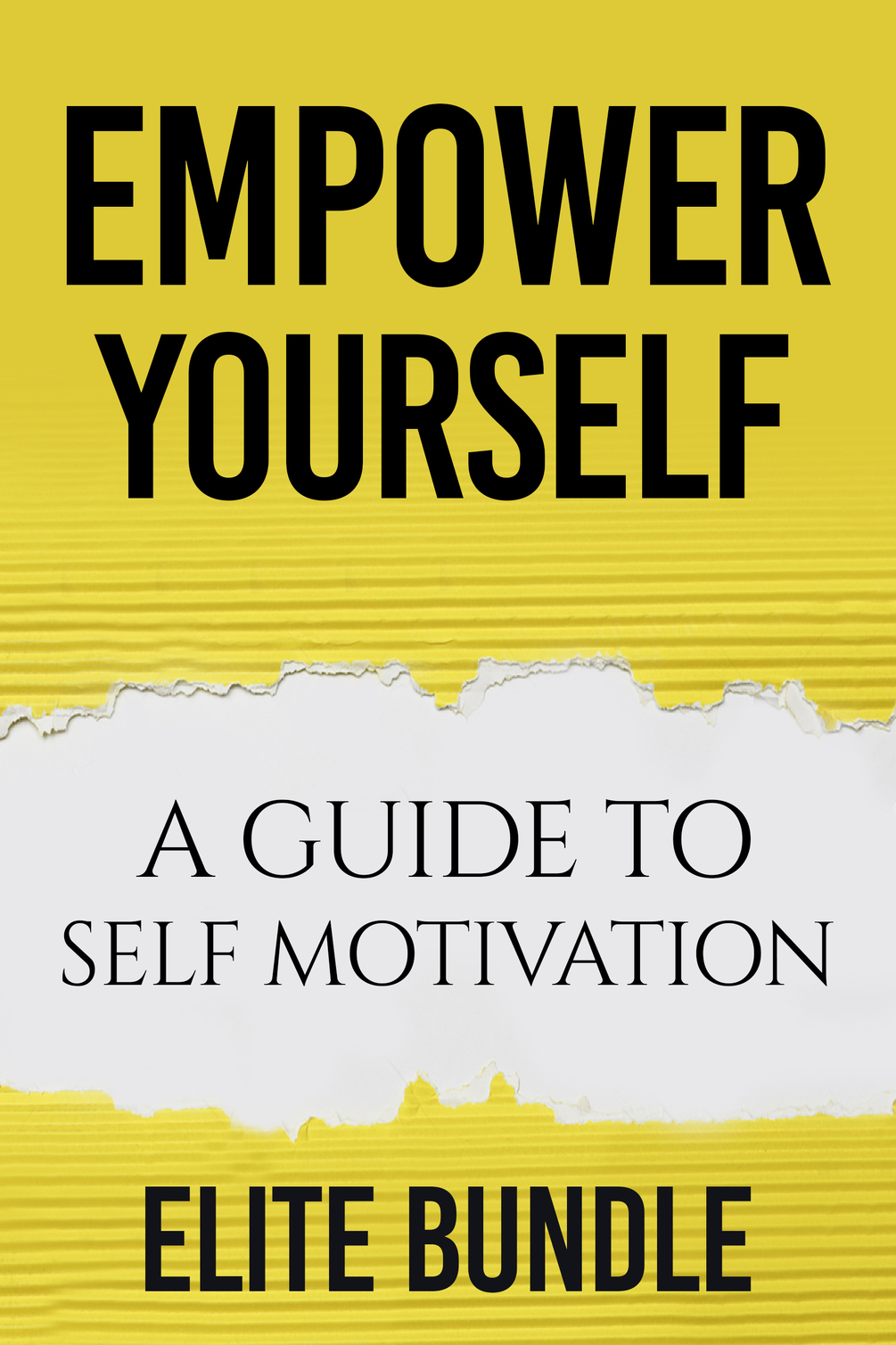 Empower Yourself A Guide to Self Motivation